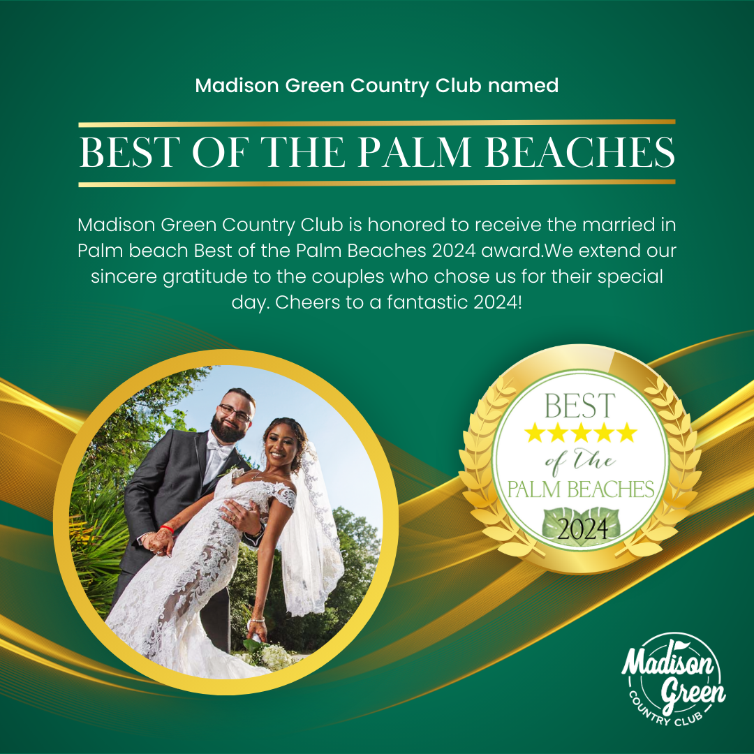 Madison Green Country Club - Best of Palm Beaches Award Winner ...